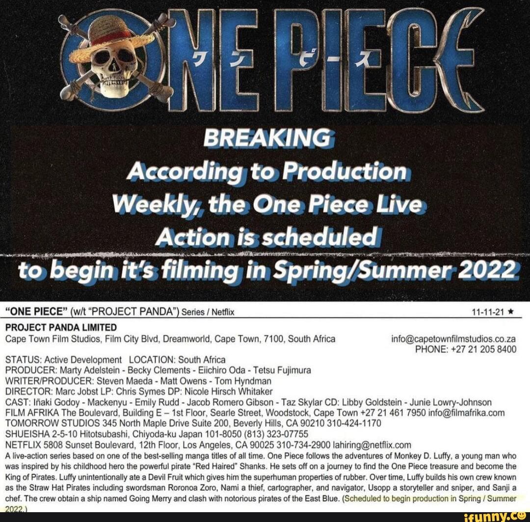 BREAKING According to Production Weekly, the One Piece Live Action is ...