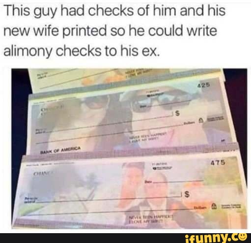Alimony memes. Best Collection of funny Alimony pictures on iFunny