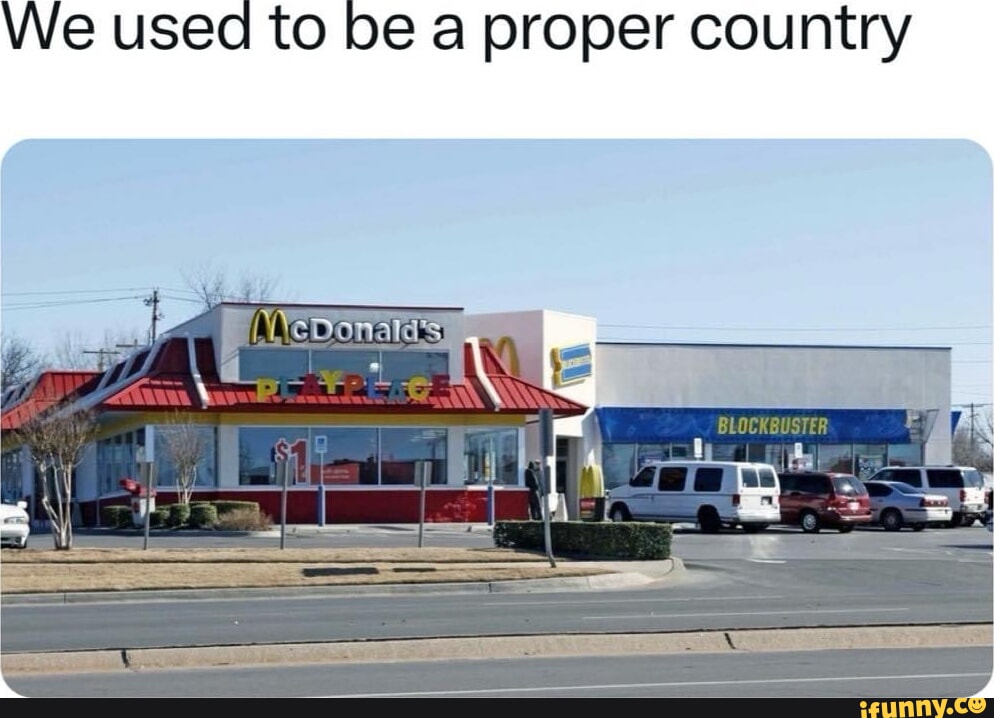 We used to be a proper country - iFunny