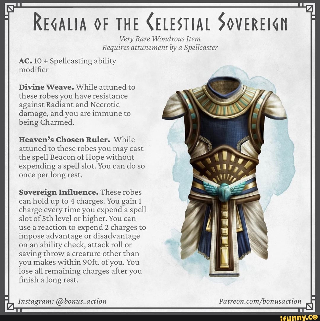REGALIA OF THE CELESTIAL SOVEREIGN Very Rare Wondrous Item Requires ...