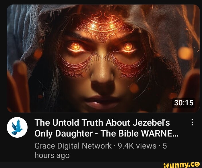The Untold Truth About Jezebel's Only Daughter - The Bible WARNE ...