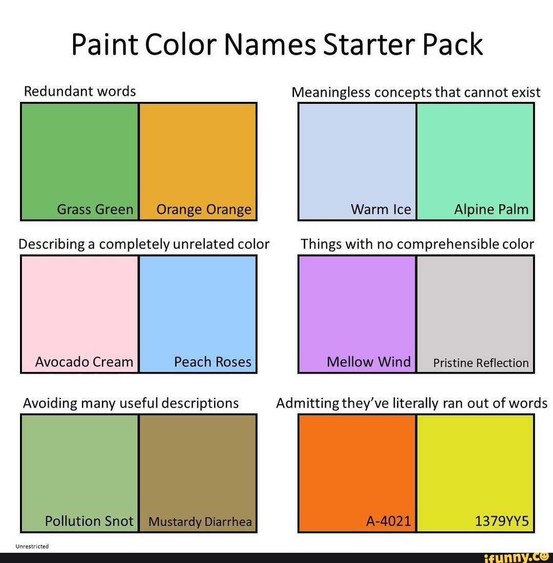 Paint Color Names Starter Pack Redundant words Meaningless concepts ...