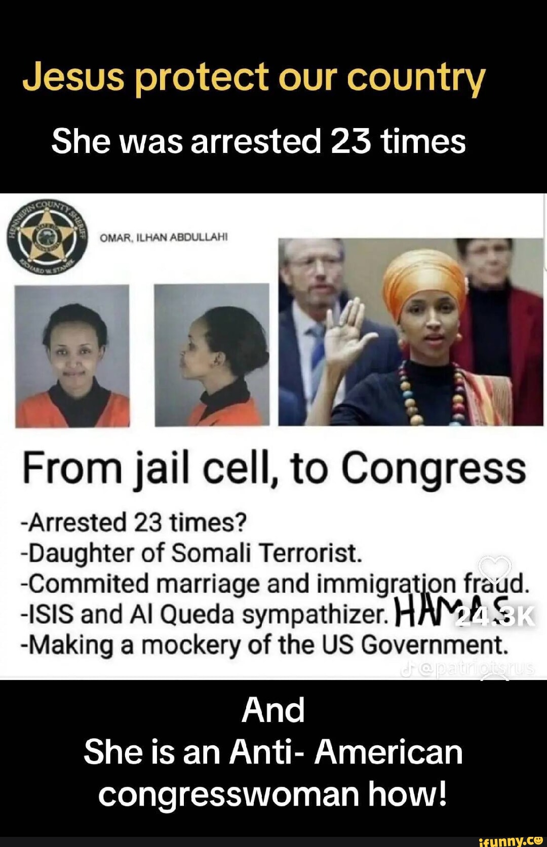Jesus protect our country She was arrested 235 times OMAR, ILHAN ...