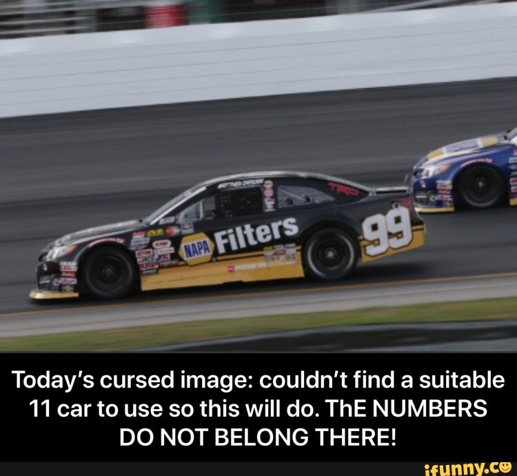 Today's cursed image: couldn't find a suitable 11 car to use so this ...
