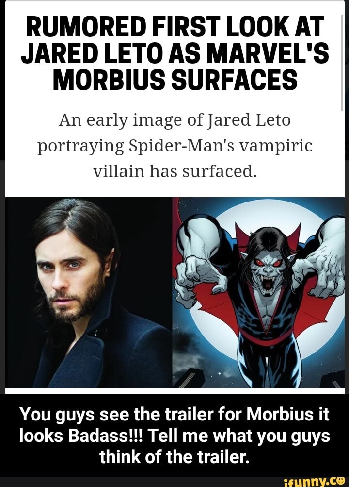 RUMORED FIRST LOOK AT JARED LETO AS MARVEL'S MORBIUS SURFACES An early ...