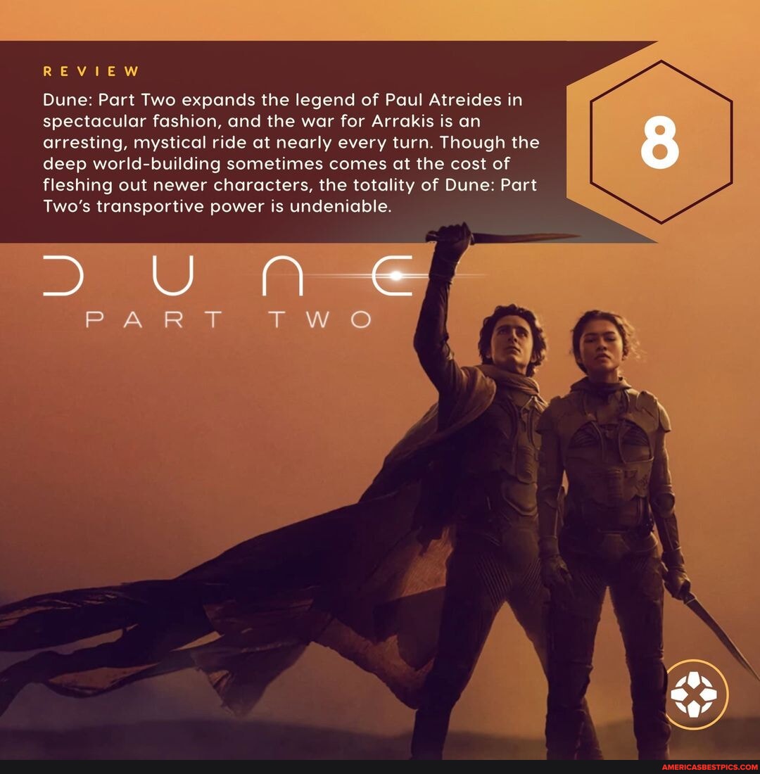 Featuring staggering visuals, Dune: Part Two is an arresting middle ...