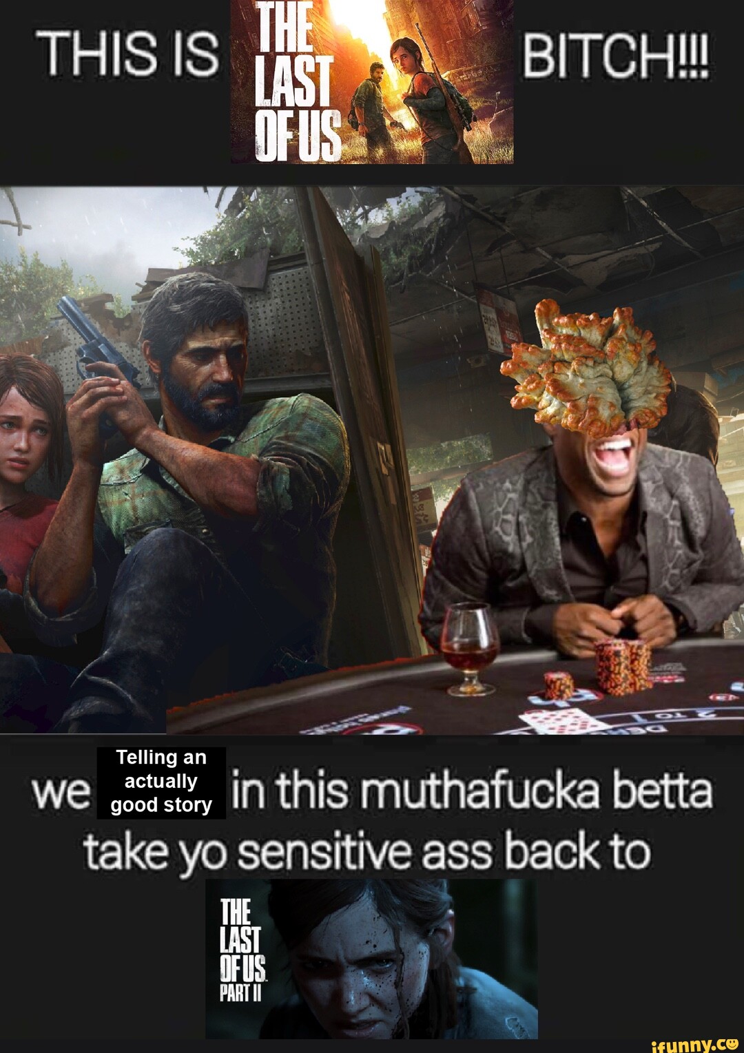 THIS IS Telling an THE we actually good story this muthafucke betta ...