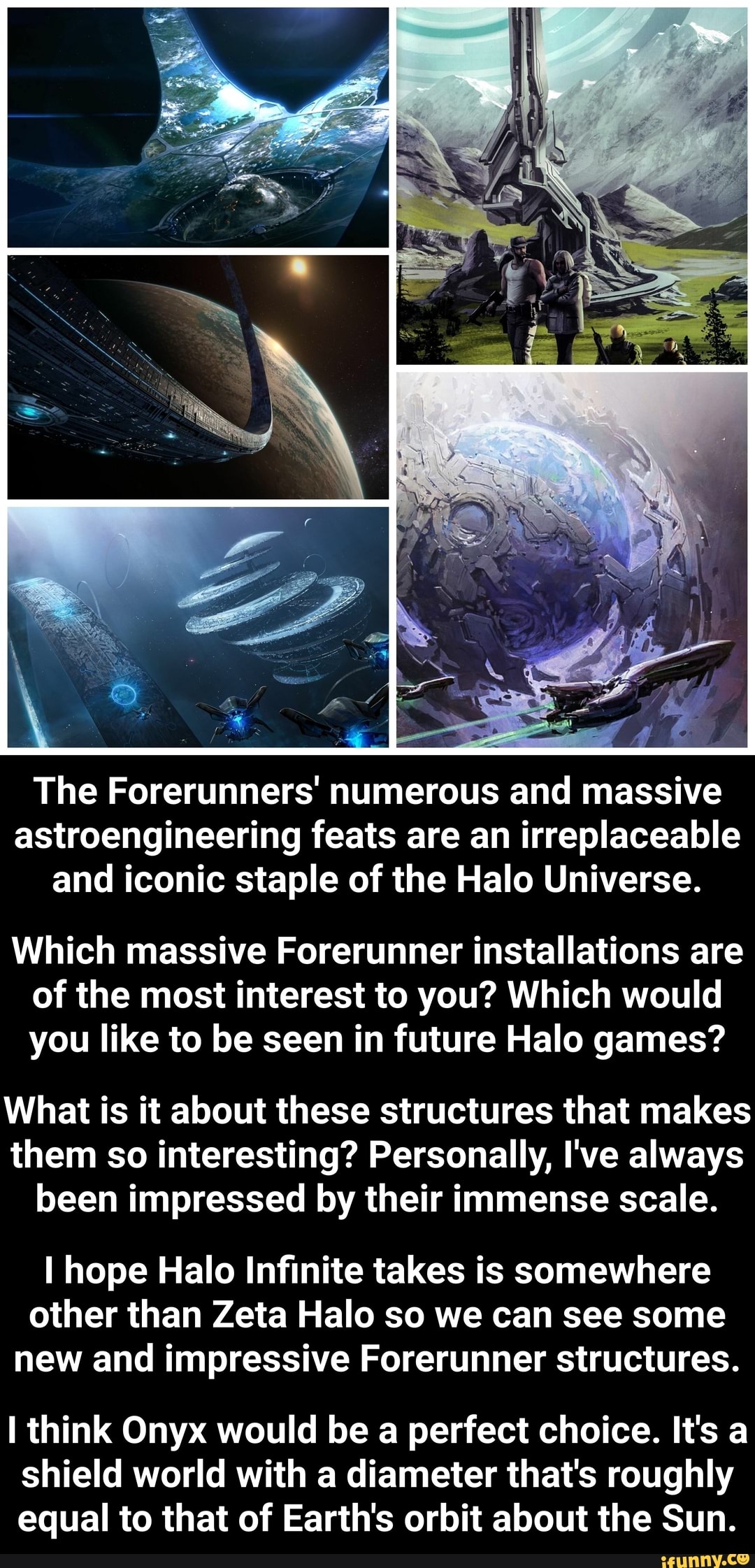 The Forerunners' numerous and massive astroengineering feats are an ...