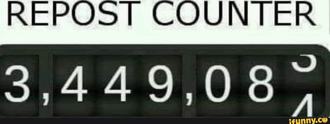 Repost memes. Best Collection of funny Repost pictures on iFunny