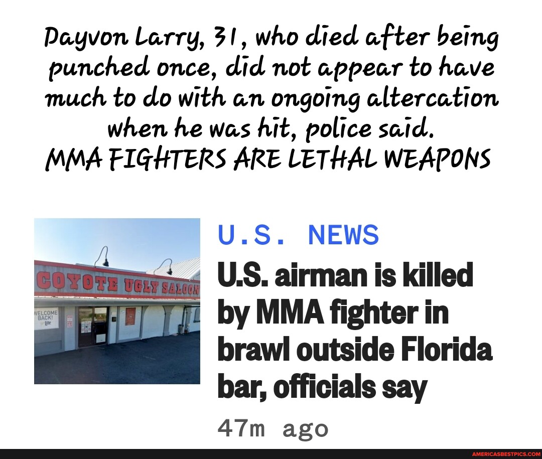 Dayvon Larry, 3!, who died after being punched once, did not appear to ...