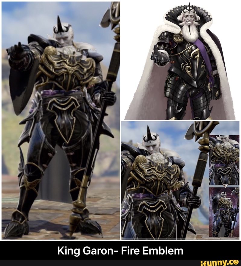 King Garon- Fire Emblem - iFunny