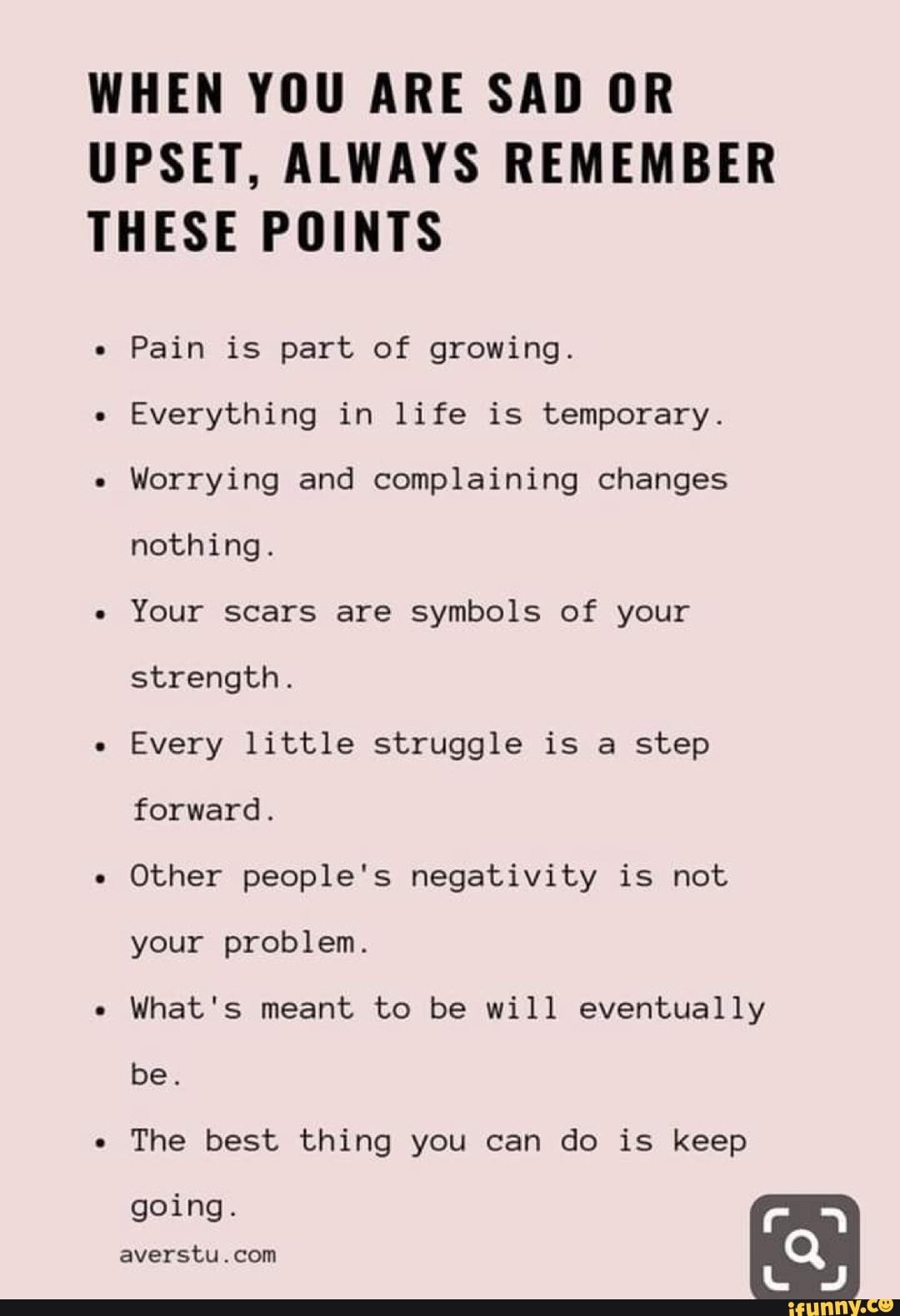 WHEN YOU ARE SAD 0R UPSET, ALWAYS REMEMBER THESE POINTS . Pain is part ...