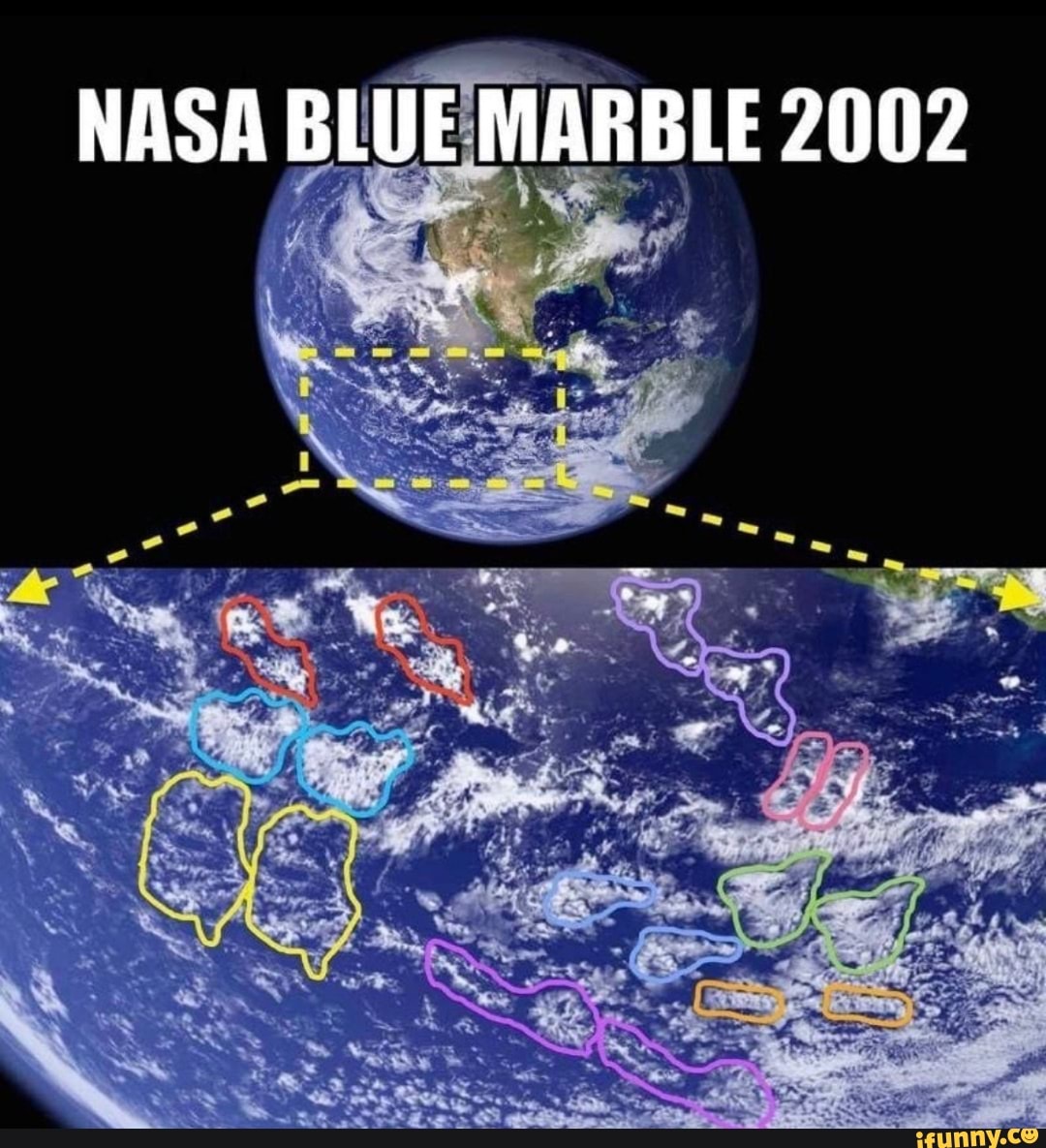 NASA BLUE MARBLE 2002 - iFunny