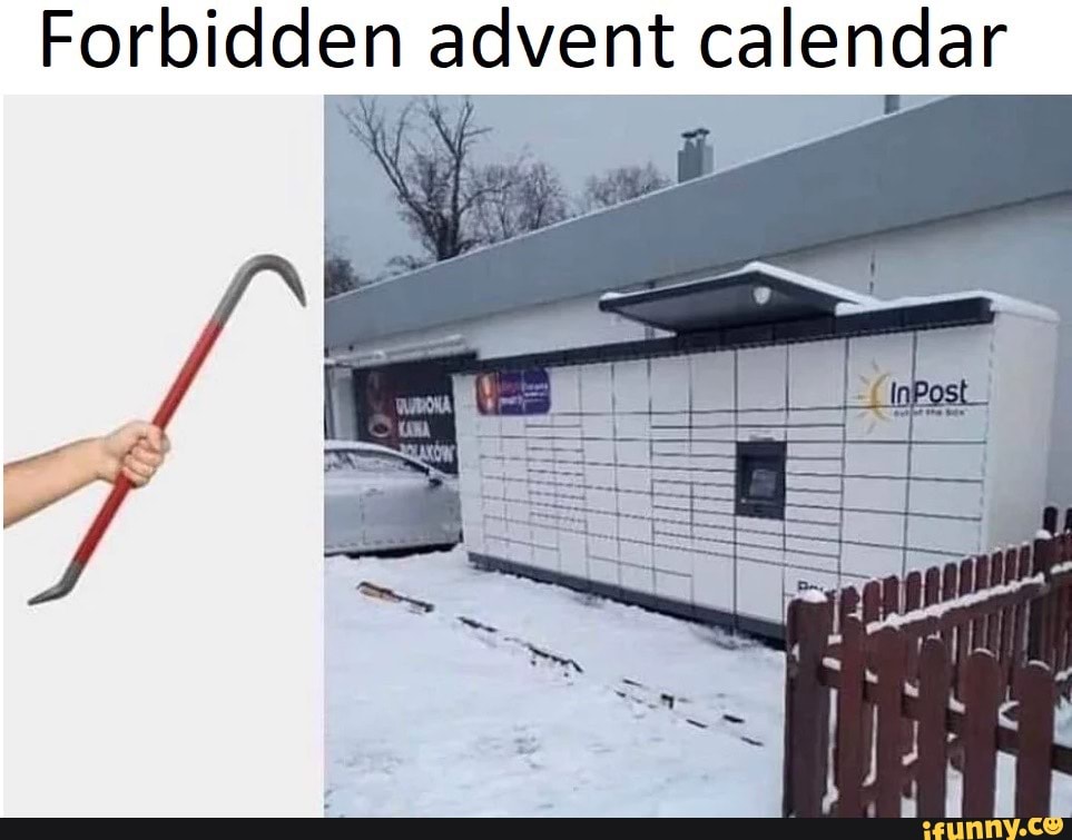 Forbidden advent calendar - iFunny