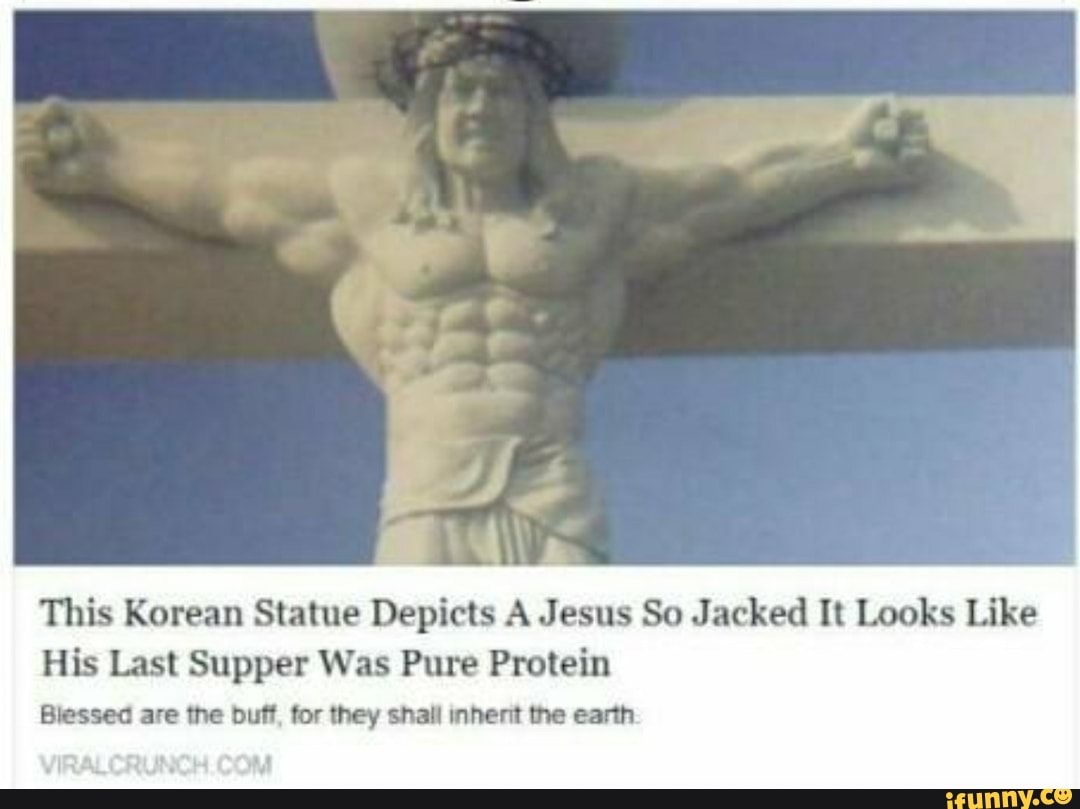 This Korean Statue Depicts A Jesus 80 Jacked It Looks Like His Last ...