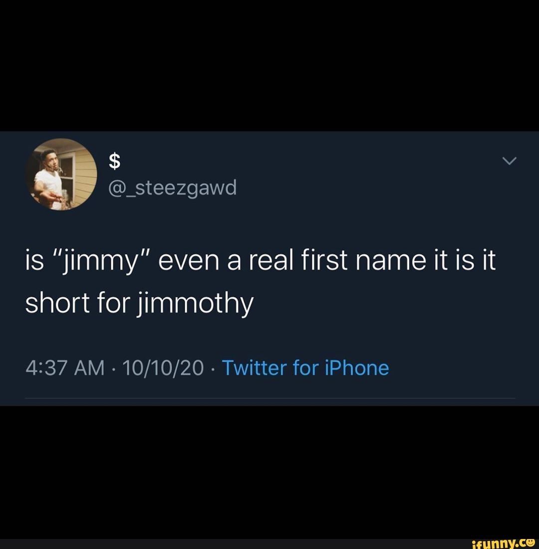 Jimmothy memes. Best Collection of funny Jimmothy pictures on iFunny