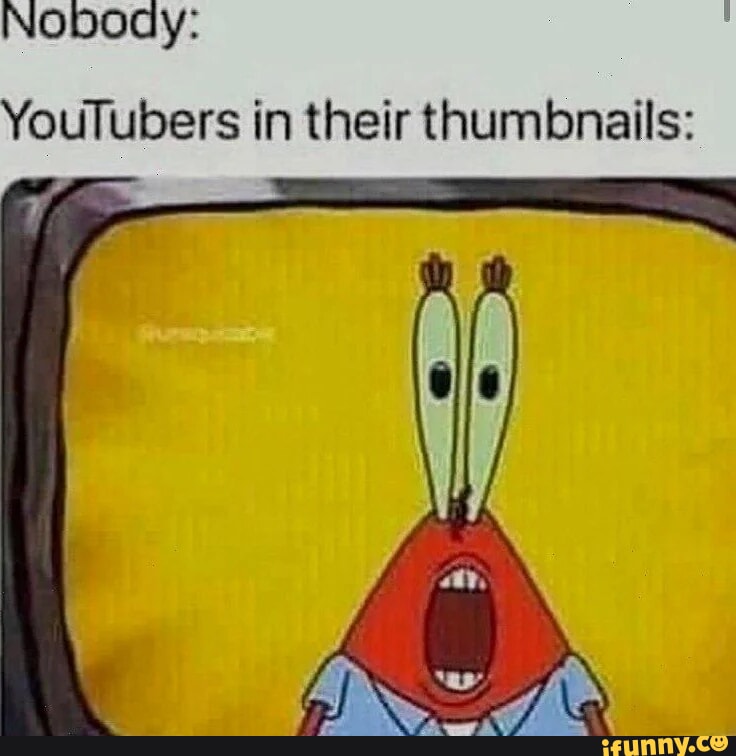 Thumbnails memes. Best Collection of funny Thumbnails pictures on iFunny