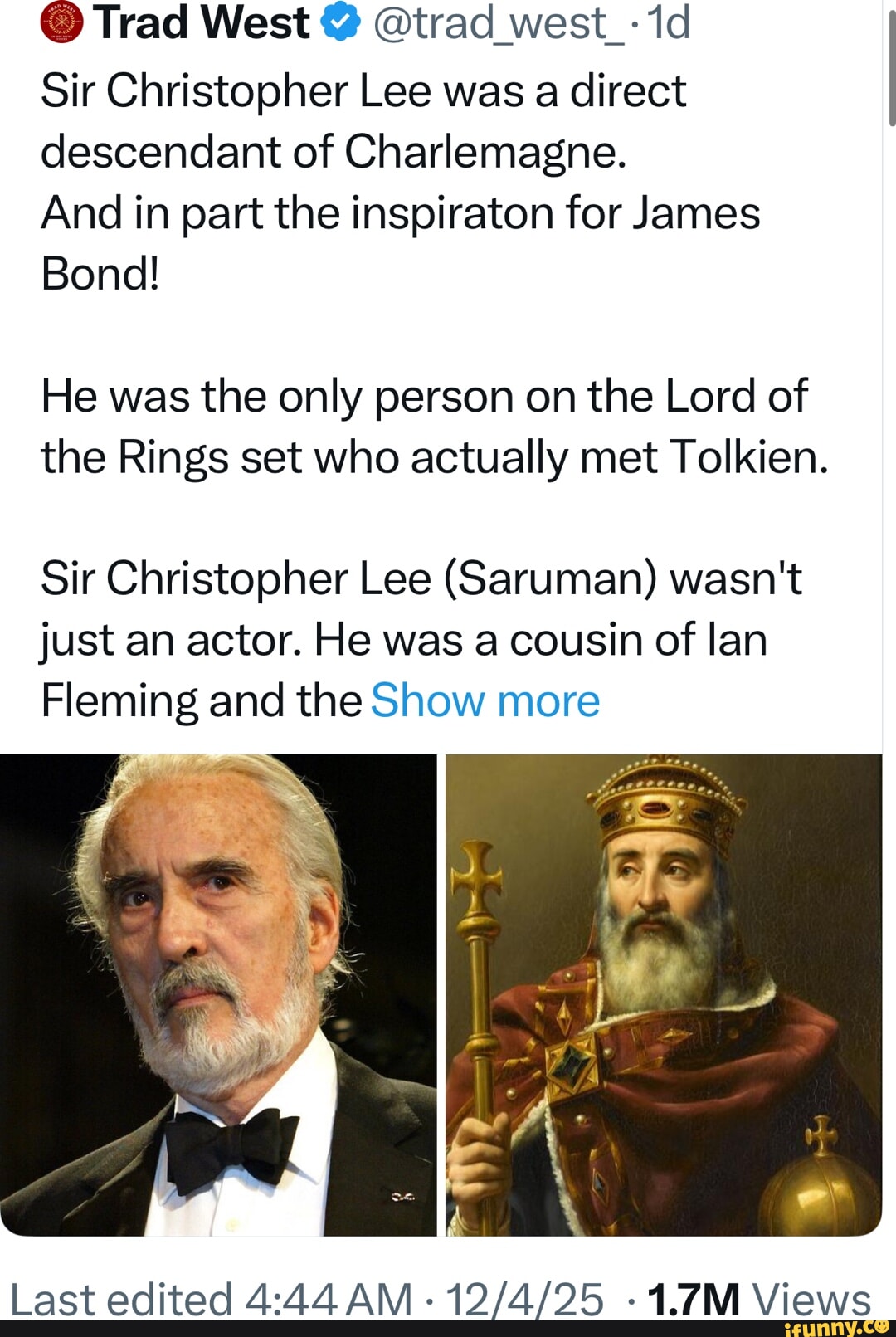 @ Trad West @ @trad west Sir Christopher Lee was a direct descendant of ...