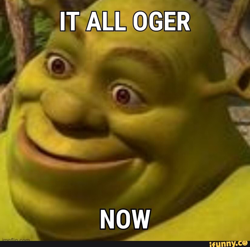 Oger memes. Best Collection of funny Oger pictures on iFunny