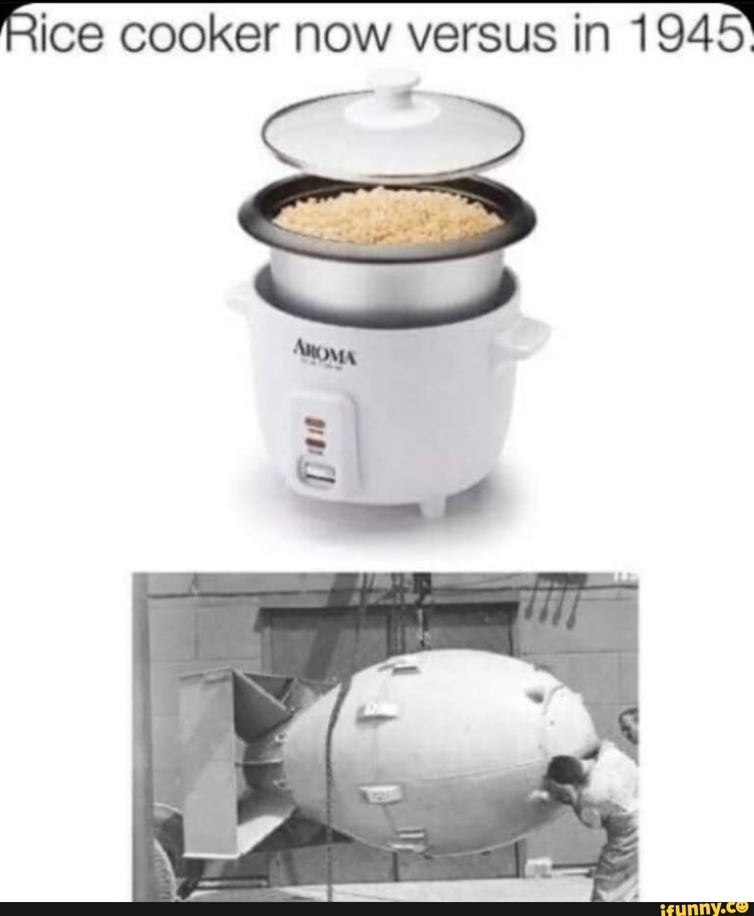 Rice cooker now versus in 1945" - iFunny