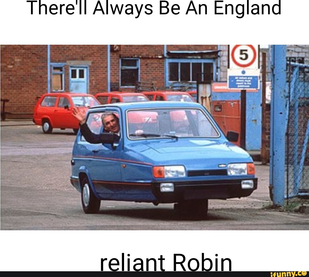 Reliant memes. Best Collection of funny Reliant pictures on iFunny