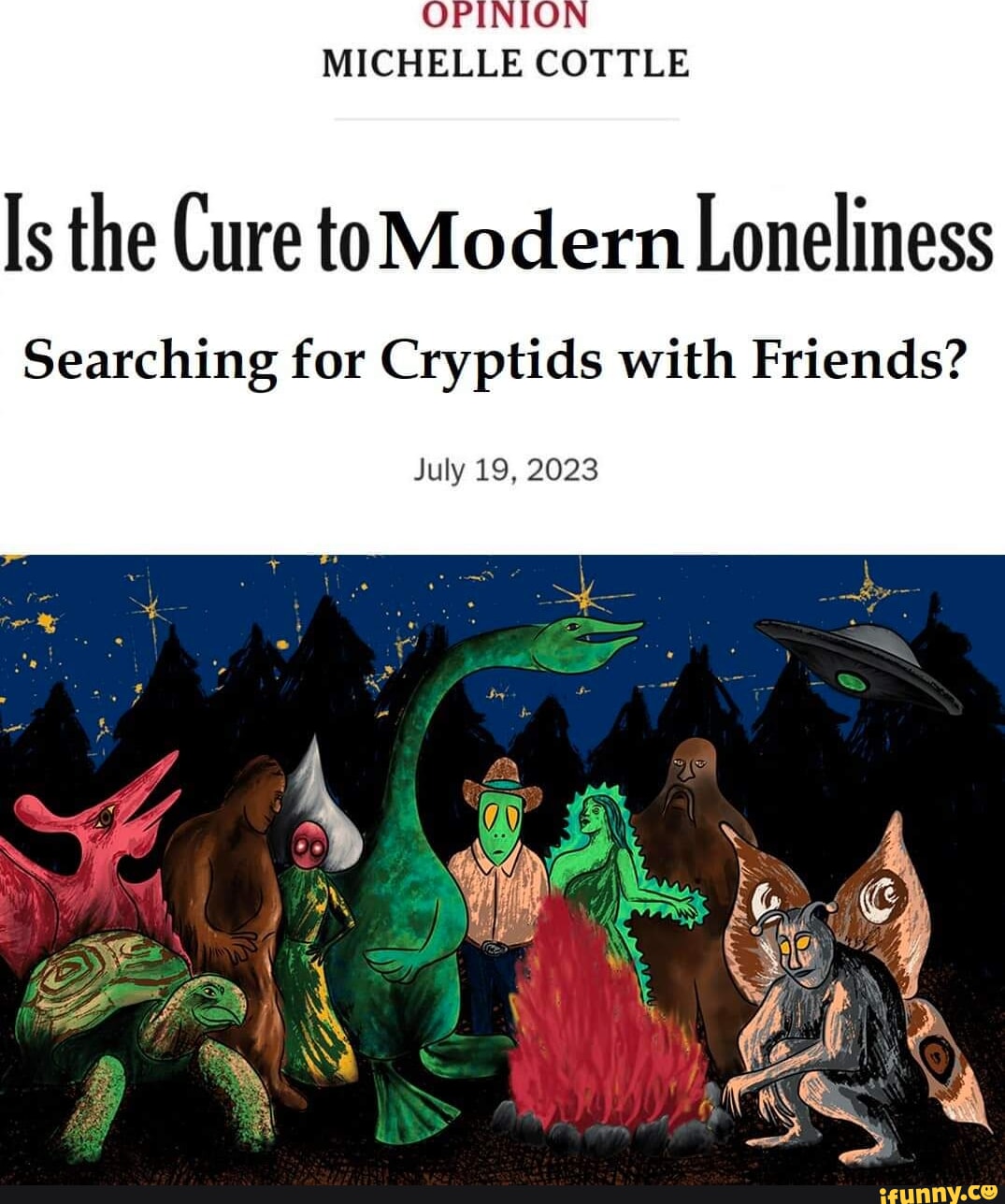 OP ON MICHELLE COTTLE Is the Cure to Modern Loneliness Searching for ...