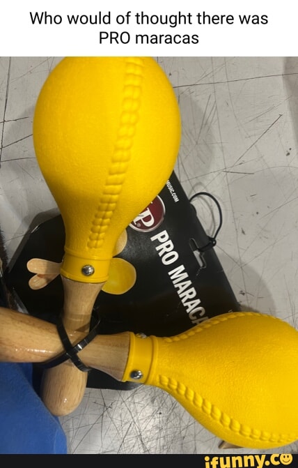 Maracas memes. Best Collection of funny Maracas pictures on iFunny