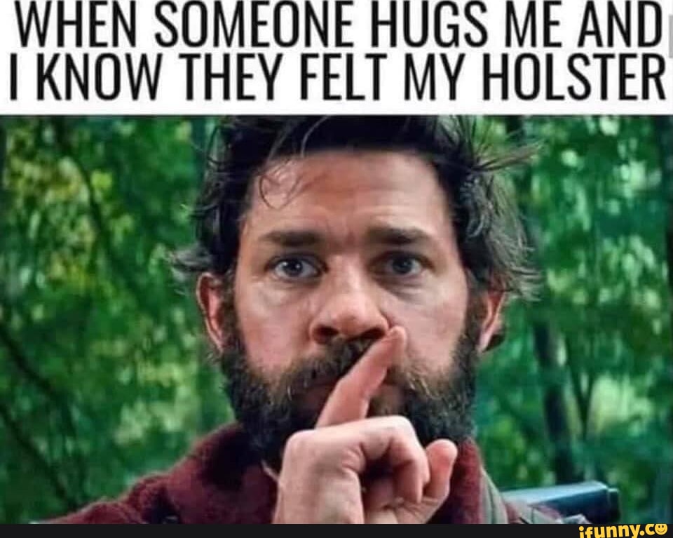 Holster memes. Best Collection of funny Holster pictures on iFunny