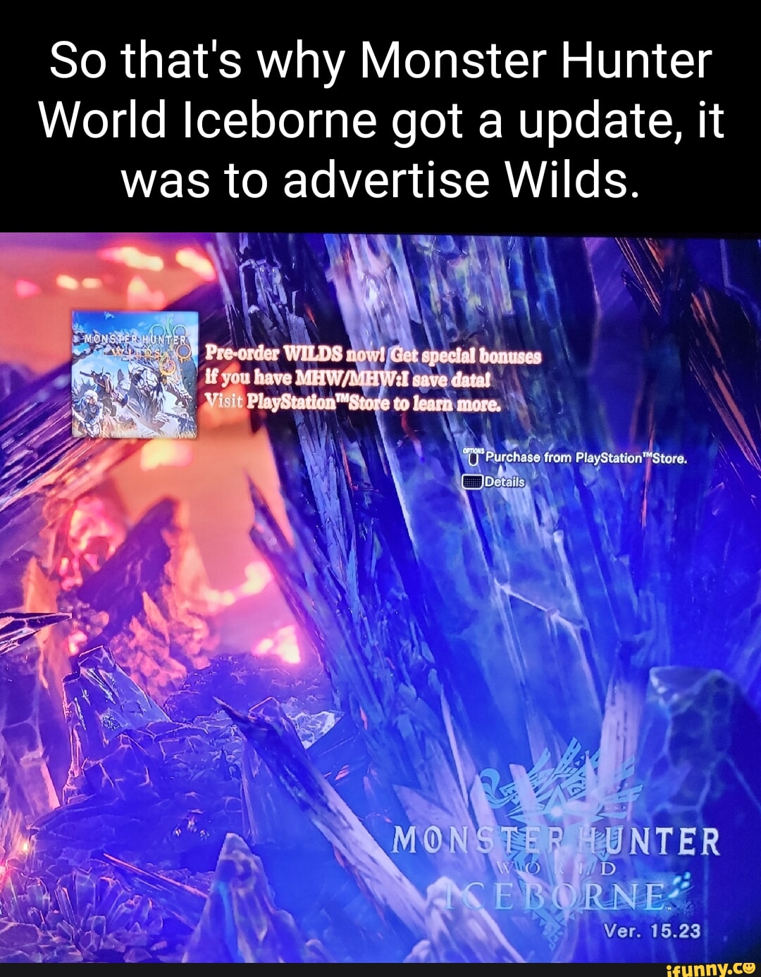 So that's why Monster Hunter World Iceborne got a update, it was to ...