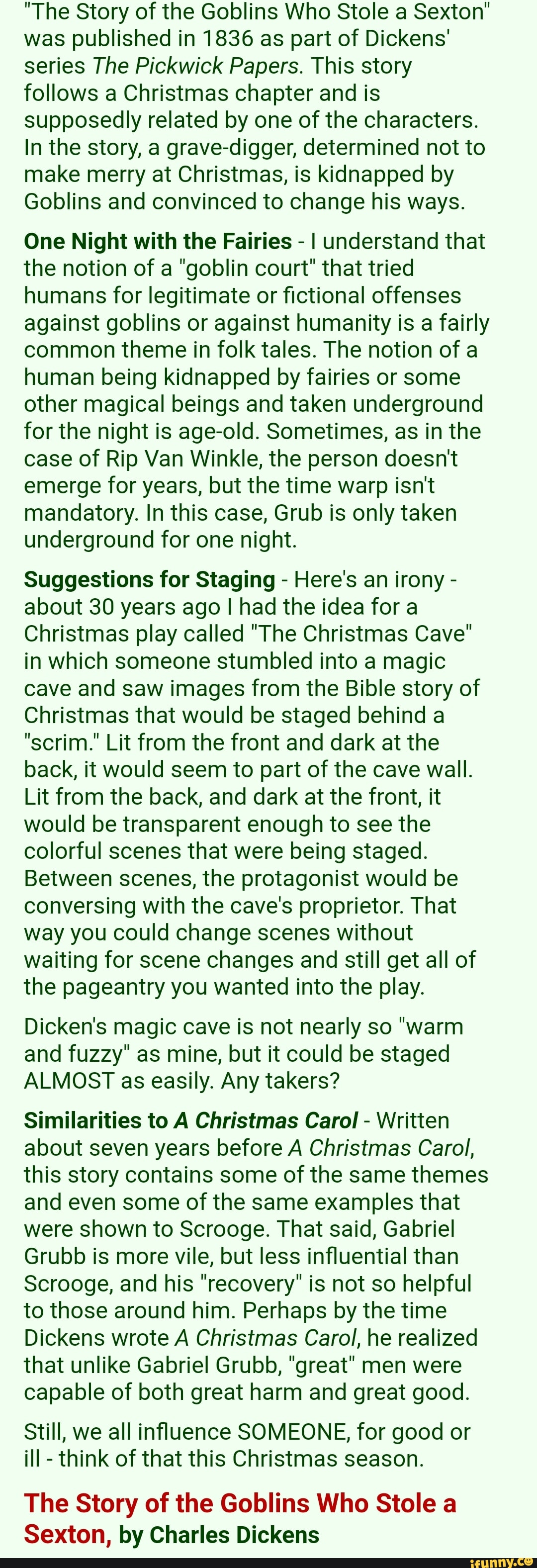 "The Story of the Goblins Who Stole a Sexton" was published in 1836 as ...