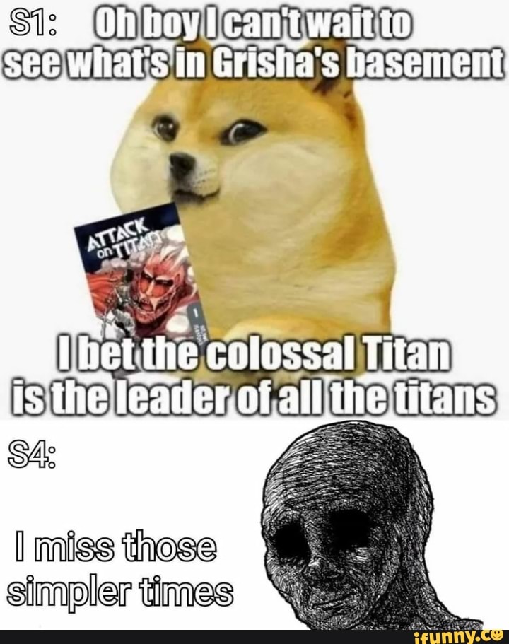 Can't wail 10] See whal's in Grisha's hasement iet the colossal Titan ...