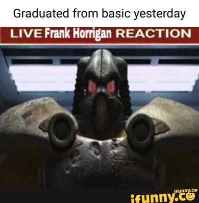 Frank Horrigan Memes