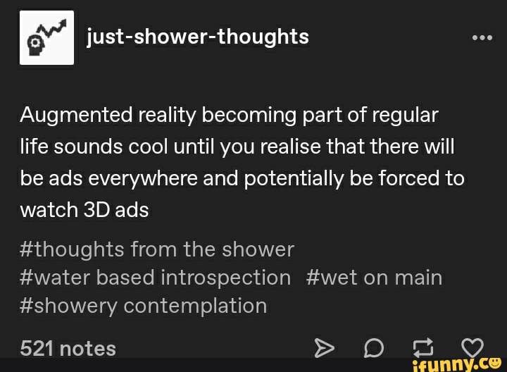 Augmented reality becoming part of regular life sounds cool until you ...