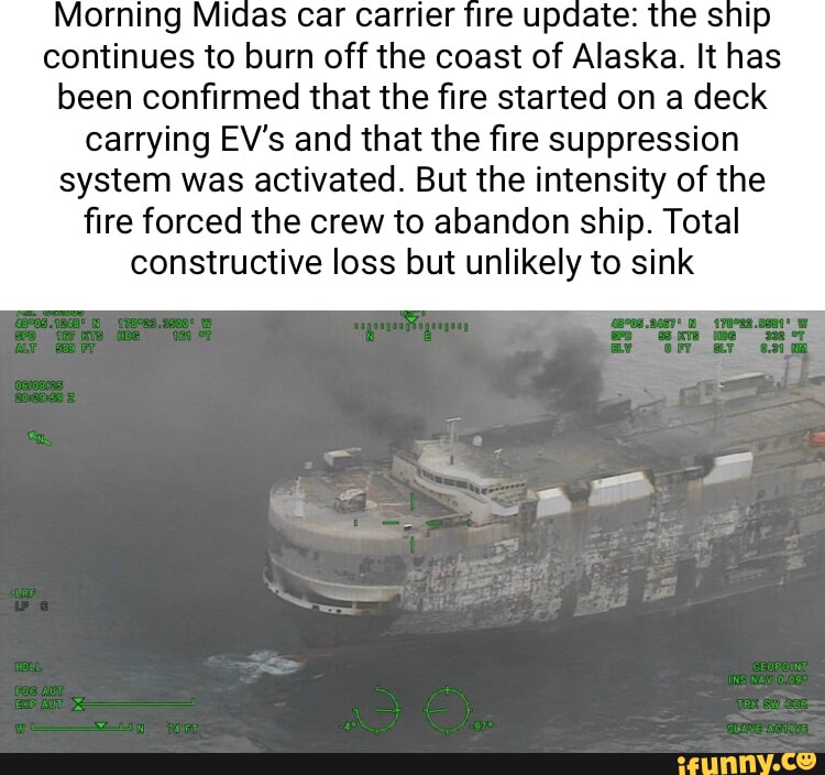Morning Midas car carrier fire update: the ship continues to burn off ...