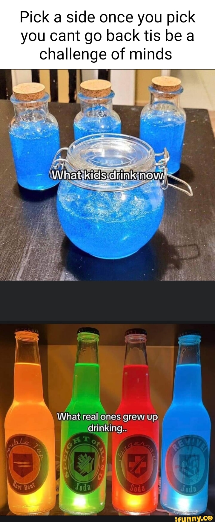 Pick a side once you pick you cant go back tis be a challenge of minds ...