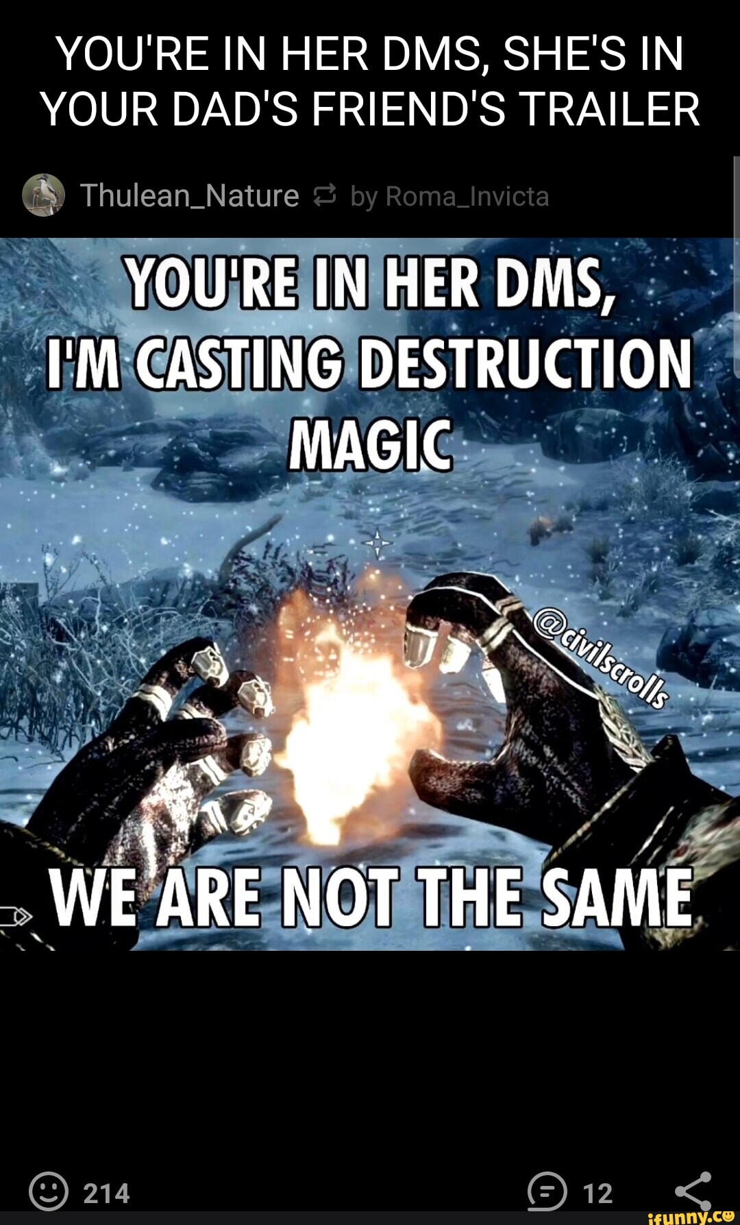 YOU'RE IN HER DMS, SHE'S IN YOUR DAD'S FRIEND'S TRAILER Thulean_Nature ...