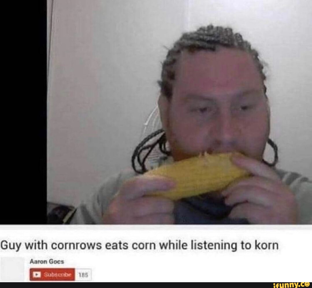 Cornrows memes. Best Collection of funny Cornrows pictures on iFunny