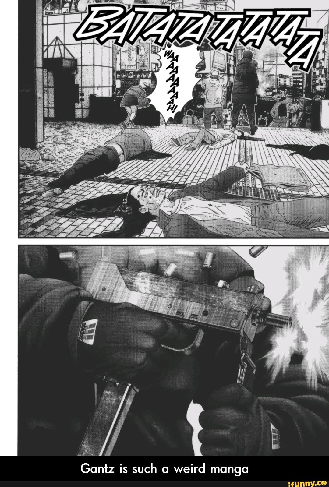 Gantz is such a weird manga - iFunny