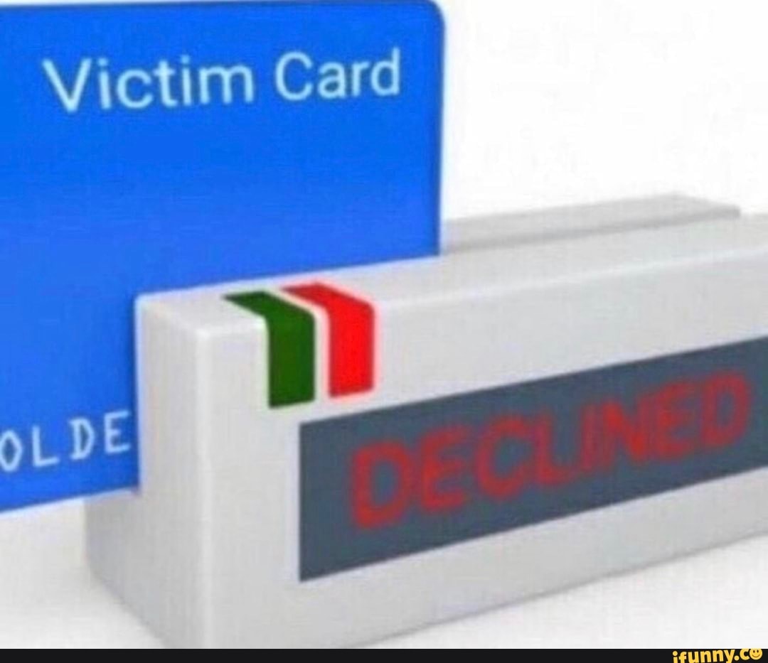 Victim memes. Best Collection of funny Victim pictures on iFunny