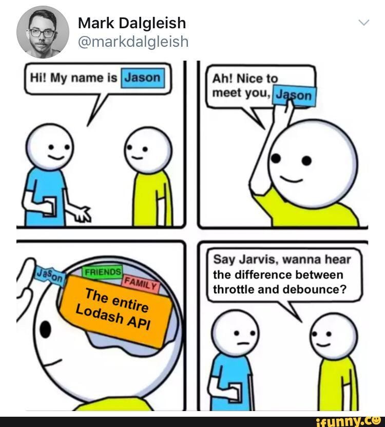 Hi! My name is meet you, [Jason I Say Jarvis, wanna hear the difference ...