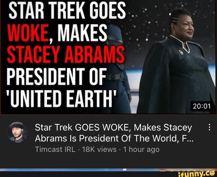 STAR TREK GOES , MAKES PRESIDENT OF 'UNITED EARTH' Star Trek GOES WOKE ...