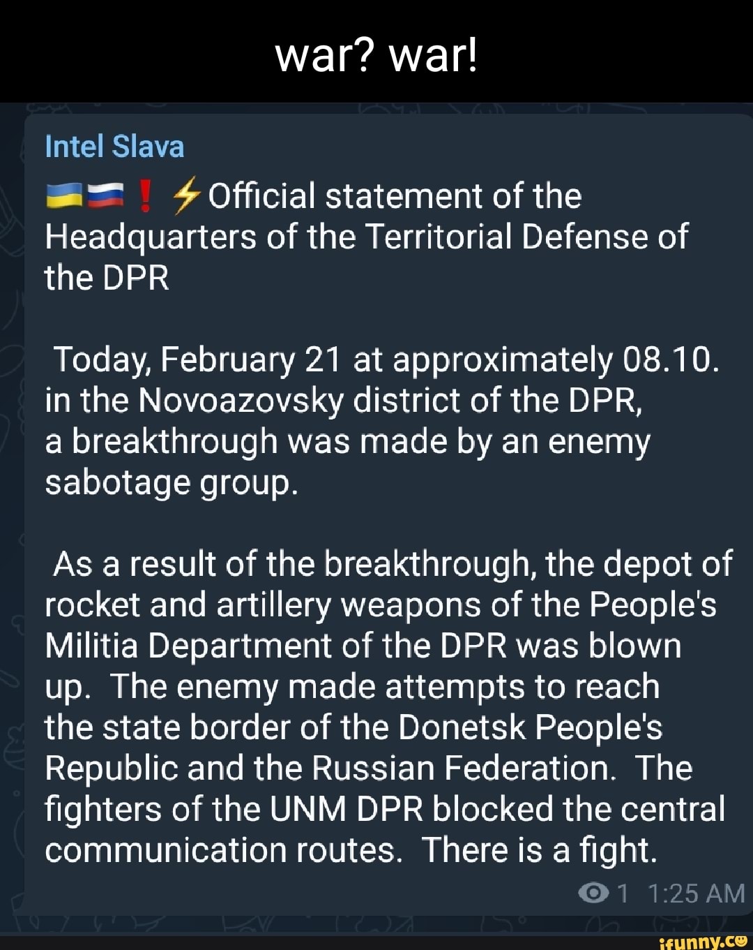 War? war! Intel Slava = Official statement of the Headquarters of the ...