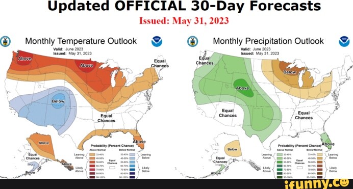 Updated OFFICIAL 30-Day Forecasts Issued: May 31, 2023 Monthly ...