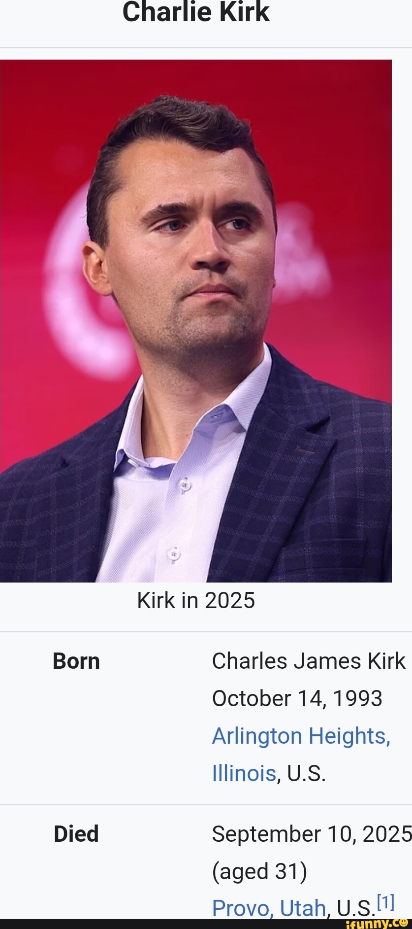 Charlie Kirk Kirk in 2025 Born Charles James Kirk October 14, 1993 ...