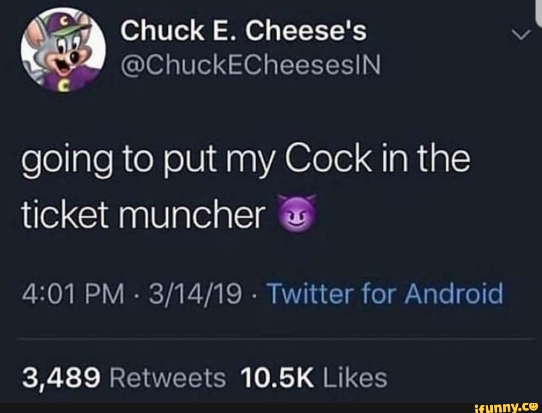 º Chuck E. Cheese's : @ChuckECheeseslN going to put my Cook in the ...