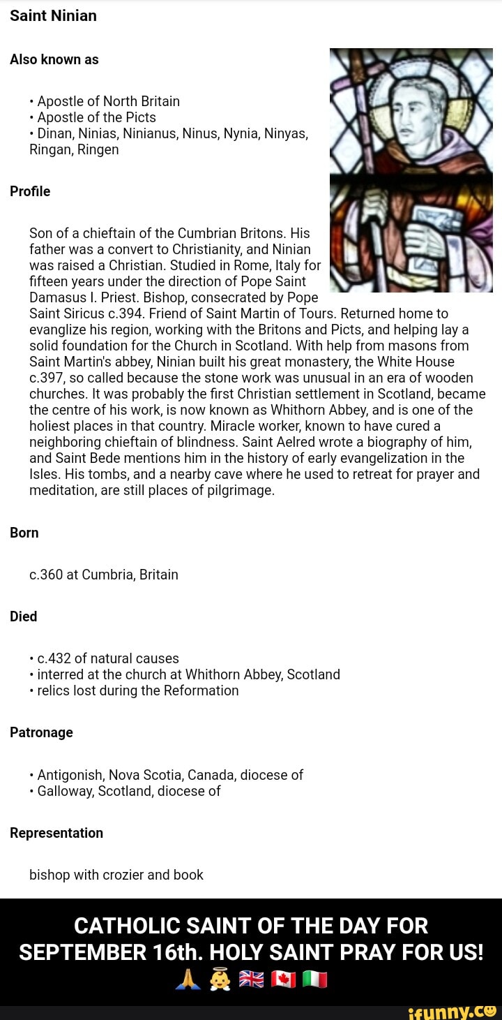 Saint Ninian Also known as + Apostle of North Britain + Apostle of the ...