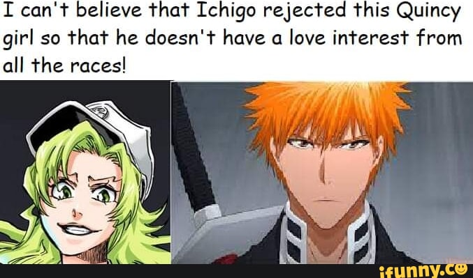 Ichigo memes. Best Collection of funny Ichigo pictures on iFunny