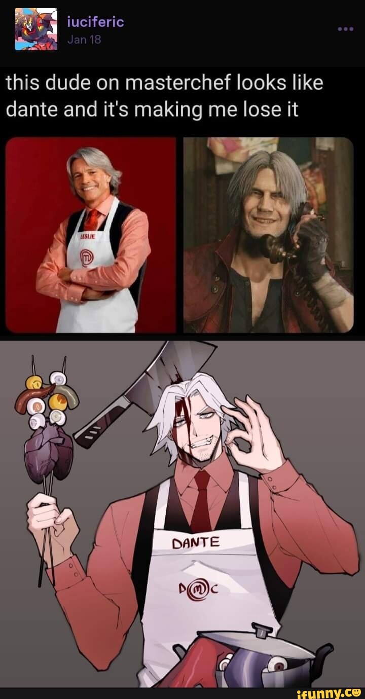Iuciferic Jan this dude on masterchef looks like dante and it's making ...