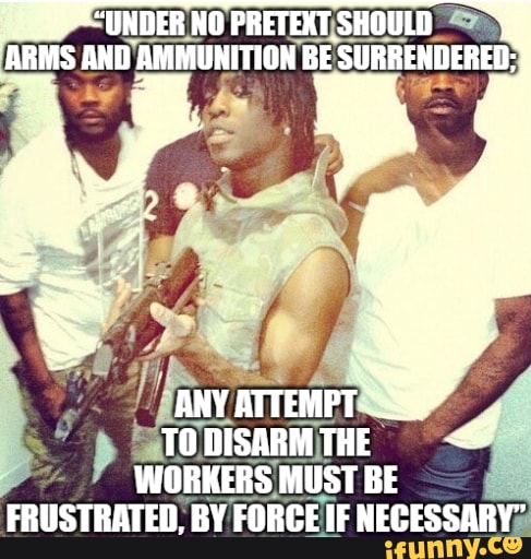 "UNDER NO PRETEXT SHOULD ARMS AND AMMUNITION BE SURRENDERED; ANY ...