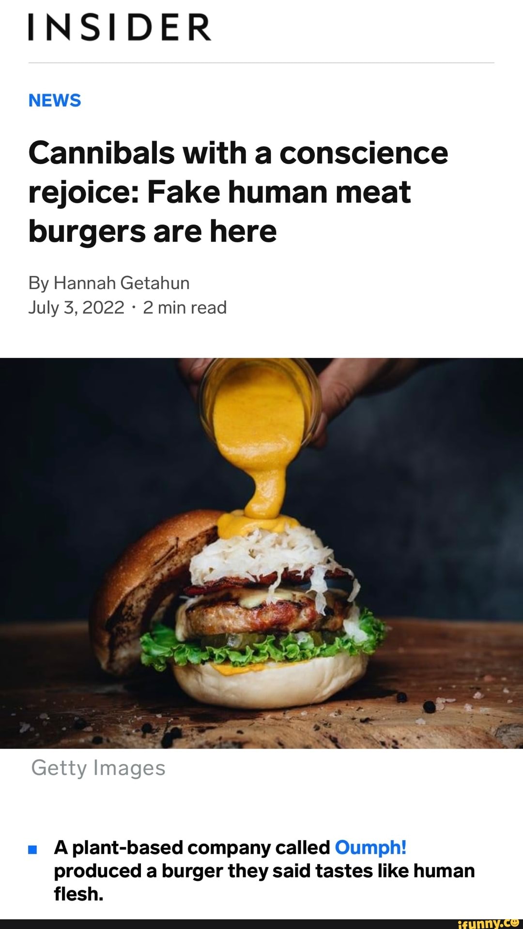 INSIDER NEWS Cannibals with a conscience rejoice: Fake human meat ...